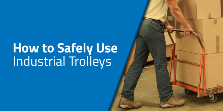 Knowledge Centre How to Safely Use Industrial Trolleys | Sitecraft